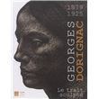 Georges dorignac (1879-1925), le trait sculpte 1879-1925 - broché ...