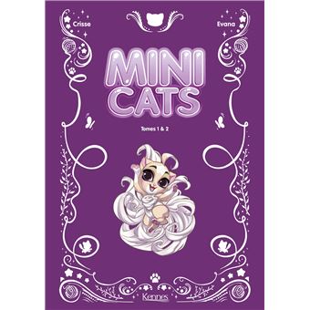 Mini cats - Recueil Tome 02 - Mini Cats T01 - T02 - Evana Kisa, Didier ...