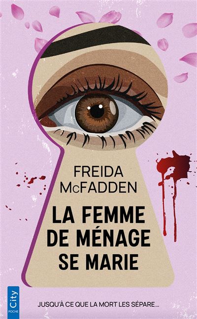 La Femme De Ménage - La femme de ménage se marie - Freida McFadden ...