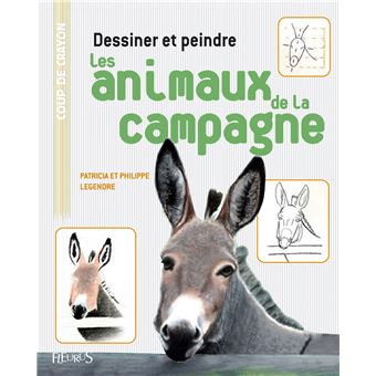 Les animaux de la campagne - cartonné - Philippe Legendre - Achat Livre ...
