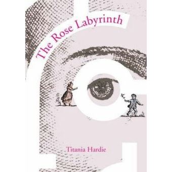 ROSE LABYRINTH - cartonné - Titania Hardie - Achat Livre | fnac
