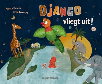 Django vliegt uit! - cartonné - Kevin Reumkens, Audrey Victoria, Livre ...