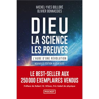 Dieu, la science, les preuves - L'aube d'une révolution - Poche ...