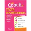 Mon coach en Tests psychotechniques - Avec 20 tutos offerts Entretiens ...