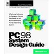 PC 98 System Design Guide, Microsoft Professional Editions - broché ...