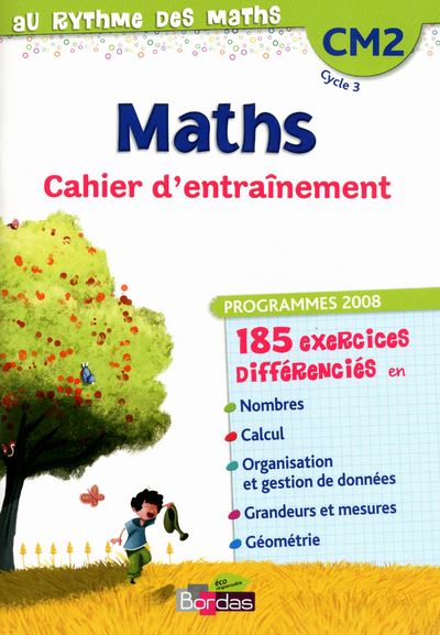 Au Rythme des maths CM2 2012 Cahier d'exercices Edition 2012 - relié ...