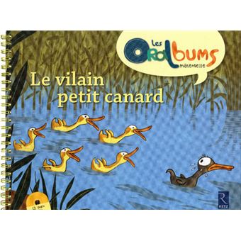 Le vilain petit canard + cd - broché - MONIQUE VIDALIE, Philippe ...