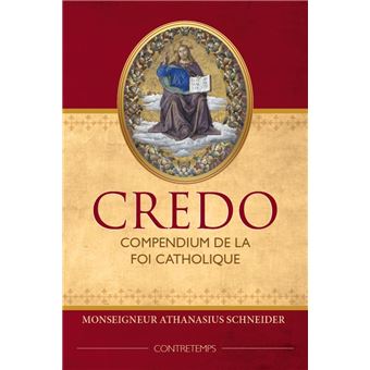 Credo Compendium de la Foi catholique - broché - Athanasius Schneider - Achat Livre | fnac