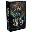 Primal Hunter - Primal Hunter - Tome 2 - Zogarth, Astrid Vallet ...