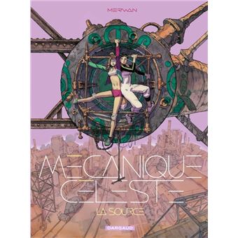 Mécanique céleste - Mécanique Céleste : La Source - Chabane Merwan ...
