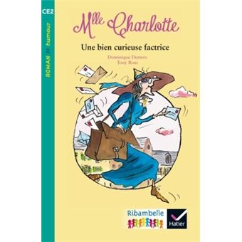 Ribambelle CE2 éd. 2017 - Une bien curieuse factrice - T. Ross - Album ...