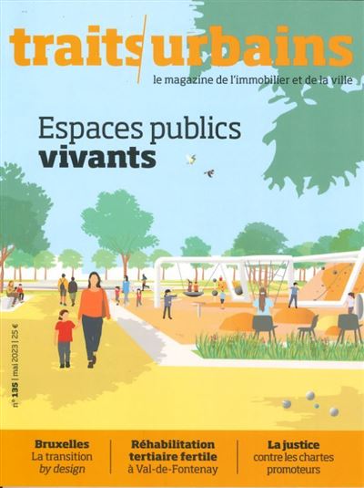 Traits Urbain N°135 : Espaces publics vivants - Mai 2023 - broché - Collectif - Achat Livre | fnac