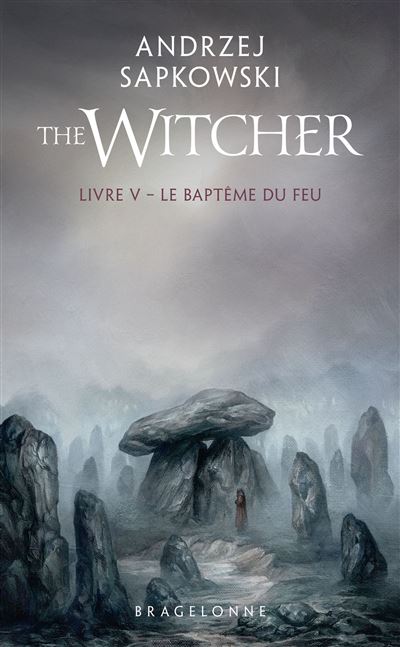 The Witcher Sorceleur - Tome 5 - Sorceleur (Witcher) - Poche - T5 : Le Baptême du feu - Andrzej ...
