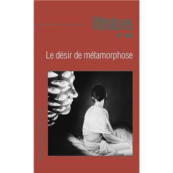 Le désir de métamorphose Tome 87 - broché - Christina Noacco, Corinne ...