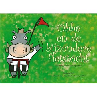Obbe - een boek over inspanningsastma - Obbe en de bijzondere ...