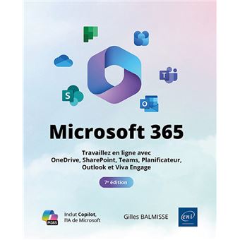 Microsoft 365 (7e édition) Travaillez en ligne avec OneDrive ...