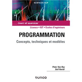 Programmation - Concepts, techniques et modèles - Livre+compléments en ...