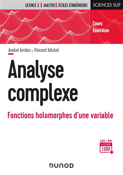 Analyse complexe - Fonctions holomorphes d'une variable Fonctions ...