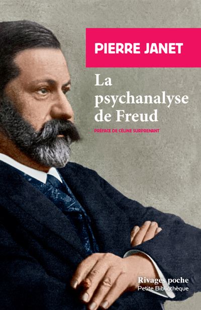 La psychanalyse de Freud - Poche - Pierre Janet, Lidia Breda, Céline ...