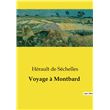 Voyage à Montbard - broché - Marie-Jean Hérault De Séchelles - Achat ...