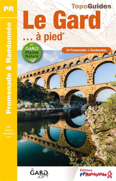 Le Gard à pied Réf D030 - broché - Collectif - Achat Livre | fnac