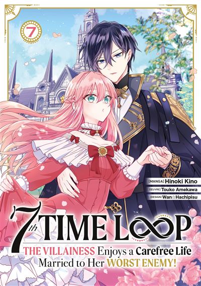 7th Time Loop - 7th Time Loop: The Villainess Enjoys a Carefree Life ...