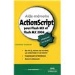 ActionScript pour Flash MX et Flash MX 2004 - Poche - Catherine Trouvé-Szaibrum - Achat Livre | fnac