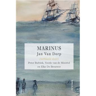 Marinus - broché - Jan Van Dorp, Peter Bultink, Veerle Van de Moortel ...