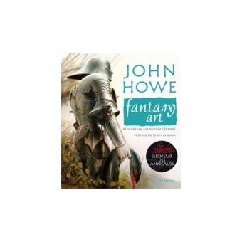 Fantasy art - broché - John Howe - Achat Livre | fnac