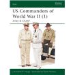 Elite - Army and USAAF Tome 85 - US Commanders of World War II (1 ...