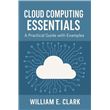 Cloud Computing Essentials: A Practical Guide with Examples - ebook ...