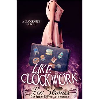 Clockwise series #3 - companion book - Young Adult Time Travel Romance ...