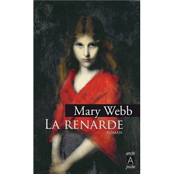 La Renarde - Poche - Mary Webb, Marie Canavaggia, Jacques De Lacretelle ...