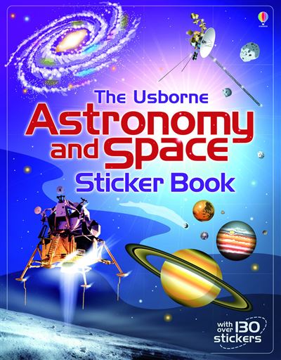 Astronomy and Space Sticker Book - cartonné - Emily Bome, Hazel Maskell ...