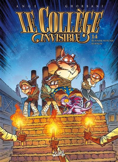 Le collège invisible - Burnem witchae burnem Tome 14 - Le Collège ...