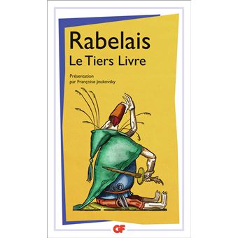 Le Tiers livre - François Rabelais - Achat Livre | fnac