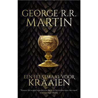 Het Lied van IJs en Vuur - Tome 4 - HET LIED VAN IJS EN VUUR - 04: EEN ...