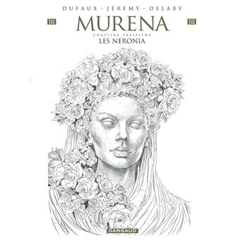 Murena - Tome 13 - Les Neronia - Dernier livre de Jean Dufaux - Précommande & date de sortie | fnac
