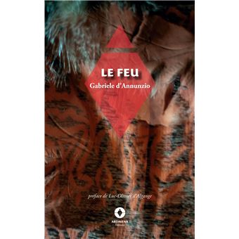 Le Feu - broché - Gabriele D'Annunzio - Achat Livre | fnac