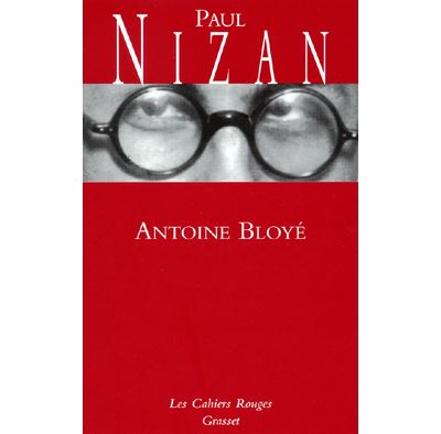 Antoine Bloyé (*) - broché - Paul Nizan - Achat Livre ou ebook | fnac