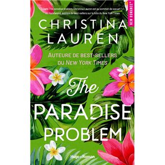 The paradise problem - broché - Christina Lauren - Achat Livre ou ebook ...