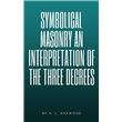 Symbolical Masonry Albert G. Mackey : A Thought-Provoking Work That ...