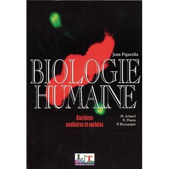 Biologie humaine Carrières Sanitaires et Sociales (CSS) - Manuel élève ...