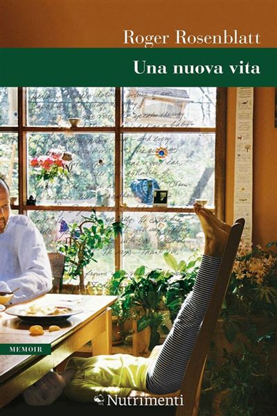 Una nuova vita - ebook (ePub) - Roger Rosenblatt, Nicola Manuppelli ...