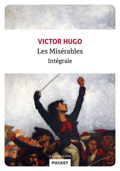 Les Misérables - Intégrale - Poche - Victor Hugo - Achat Livre | fnac