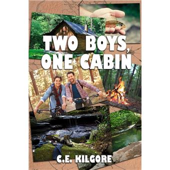 Two Boys, One Cabin - ebook (ePub) - C.E. Kilgore - Achat ebook | fnac