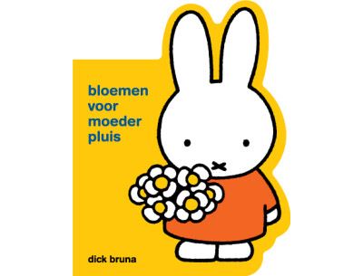 nijntje cadeauboekje bloemen voor moeder pluis - cartonné - Dick Bruna ...