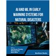 AI and ML in Early Warning Systems for Natural Disasters - ebook (ePub ...