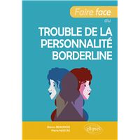 Etats limites ou Borderline - Psychiatrie - Livre, BD | fnac