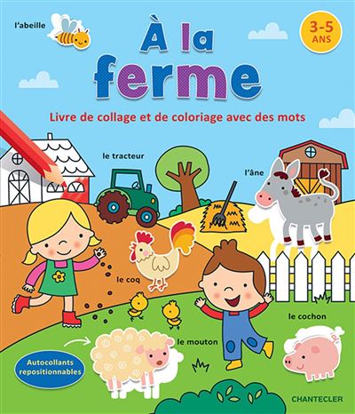 A la ferme - Livre de collage et de coloriage avec des mots (3-5 a ...